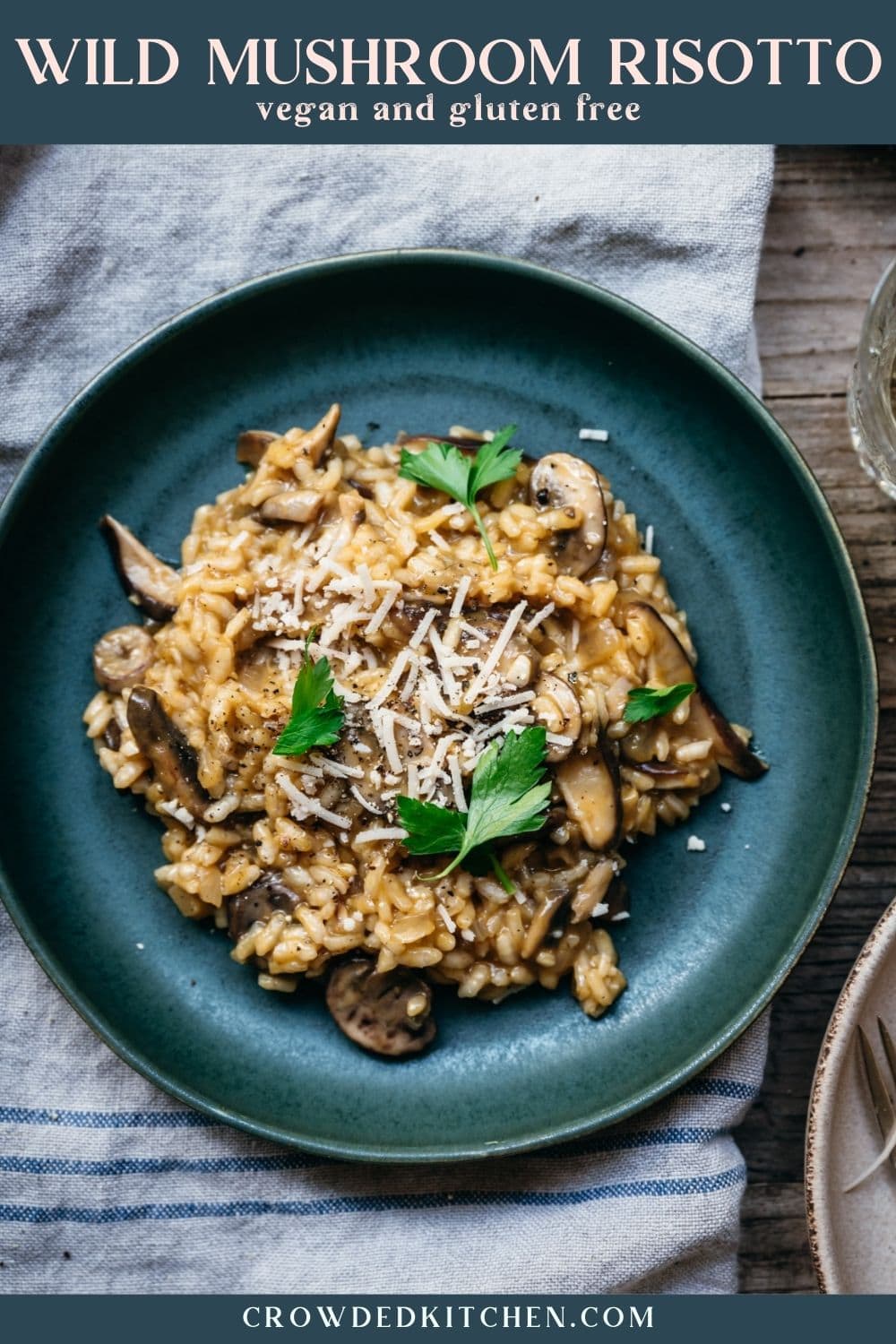 Weeknight Wild Mushroom Risotto - Crowded Kitchen