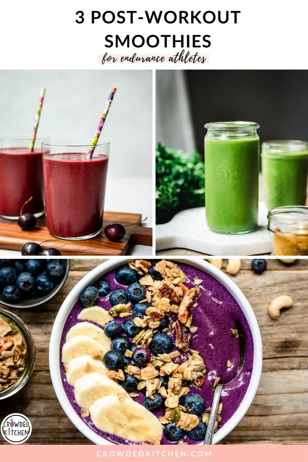 Three Easy Recovery Smoothies for Athletes - Crowded Kitchen