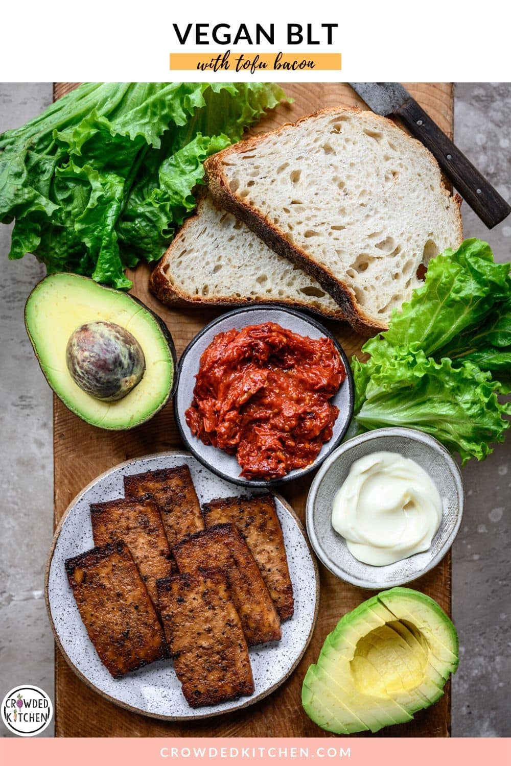 Vegan BLT with Tofu Bacon and Avocado - Crowded Kitchen